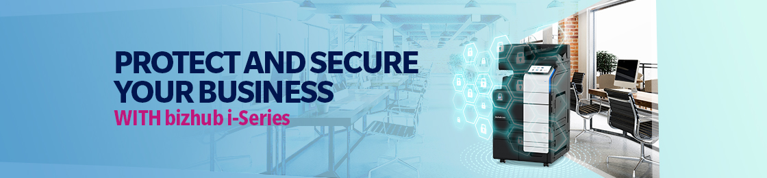 Protect and Secure your Business with bizhub i-Series – Konica Minolta ...