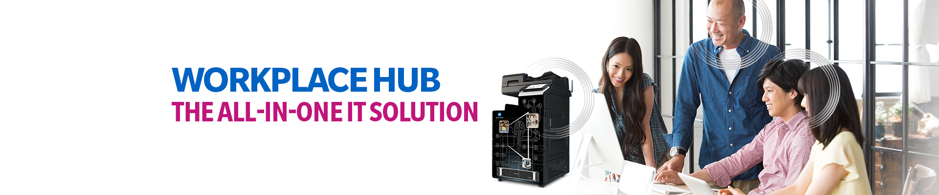 Workplace Hub – Konica Minolta Business
