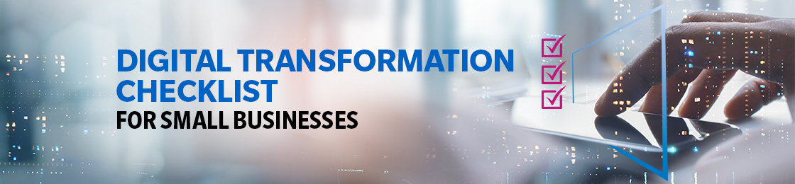 A small business Digital Transformation checklist – Konica Minolta Business
